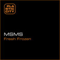 ・アーティスト MSMS ・タイトル Fresh Frozen ・レーベル・型番 Plastic City PLAX0876 ・フォーマット 12インチレコード ・コンディション(盤) 良い (VG+) ・コンディション(ジャケット) カバ...