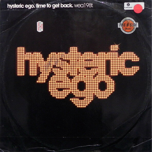 ・アーティスト Hysteric Ego ・タイトル Time To Get Back ・レーベル・型番 WEA, Ego Records WEA198T ・フォーマット 12インチレコード ・コンディション(盤) 良い (VG+) ・コン...