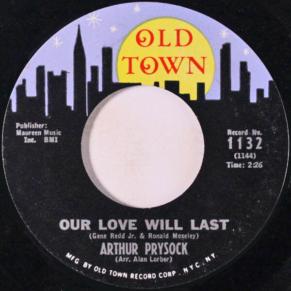 ・アーティスト Arthur Prysock ・タイトル Our Love Will Last ・レーベル・型番 Old Town Records 1132 ・フォーマット 7インチレコード ・コンディション(盤) 良い (VG+) ・コン...