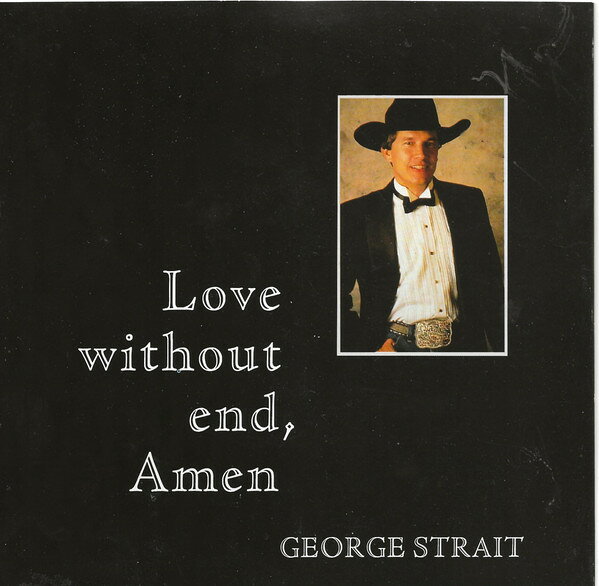 ・アーティスト George Strait ・タイトル Love Without End, Amen ・レーベル・型番 MCA Records MCA1468 ・フォーマット 7インチレコード ・コンディション(盤) 良い (VG+) ・コ...