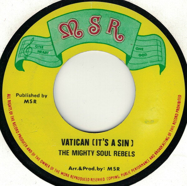 ・アーティスト Mighty Soul Rebels ・タイトル Vatican (It's A Sin) ・レーベル・型番 MSR NONE ・フォーマット 7インチレコード ・コンディション(盤) 良い (VG+) ・コンディション(ジ...