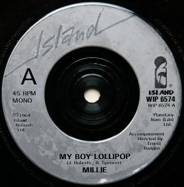 ・アーティスト Millie Small ・タイトル My Boy Lollipop / Oh Henry ・レーベル・型番 ISLAND WIP6574 ・フォーマット 7インチレコード ・コンディション(盤) 良い (VG+) ・コンデ...
