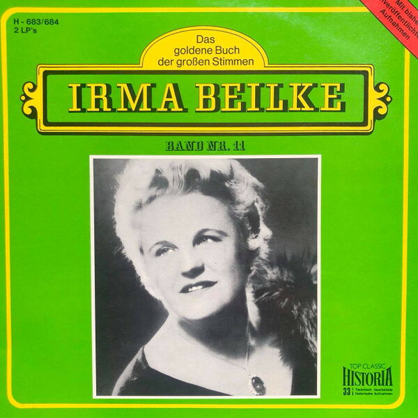 ・アーティスト Irma Beilke ・タイトル Irma Beilke ・レーベル・型番 Top Classic Historia H683 ・フォーマット LPレコード ・コンディション(盤) 非常に良い(EX) ・コンディション(ジ...