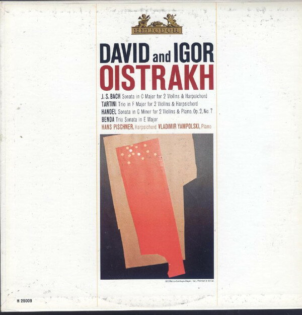 ・アーティスト Johann Sebastian Bach , Giuseppe Tartini , Georg Friedrich H?ndel , Georg Anton Benda , David Oistrach & Igor Oi...