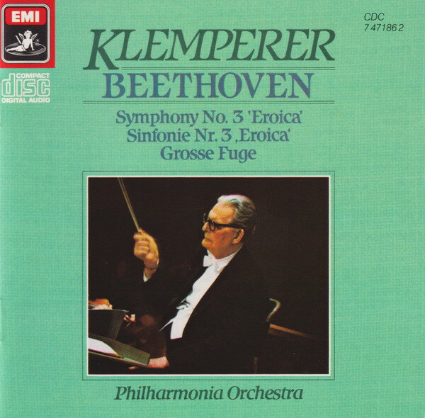 ・アーティスト Klemperer, Philharmonia Orchestra ・タイトル Beethoven - Symphony No. 3 "Eroica", Grosse Fuge ・レーベル・型番 ANGEL CDC74718...