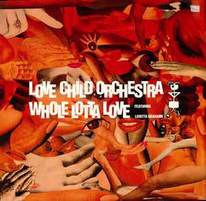 ・アーティスト Love Child Orchestra, Loritta Grahame ・タイトル Whole Lotta Love ・レーベル・型番 MCA Records HYMN1 ・フォーマット 7インチレコード ・コンディショ...