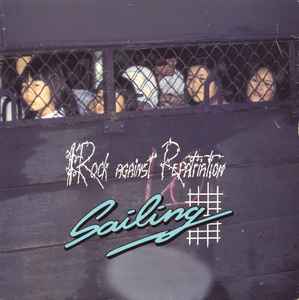・アーティスト Rock Against Repatriation ・タイトル Sailing ・レーベル・型番 I.R.S. Records EIRS139 ・フォーマット 7インチレコード ・コンディション(盤) 良い (VG+) ・コ...