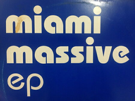 ・アーティスト Unknown Artist ・タイトル Miami Massive EP ・レーベル・型番 Not On Label MM1 ・フォーマット 12インチレコード ・コンディション(盤) 良い (VG+) ・コンディション(...