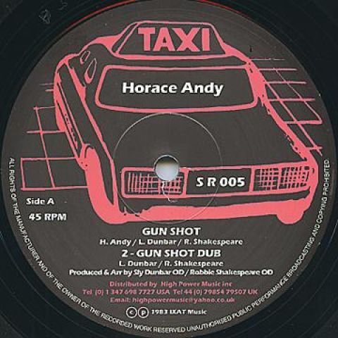 ・アーティスト Horace Andy; Sly & Robbie ・タイトル Gun Shot; Dub / She Gone; Dub ・レーベル・型番 Taxi UK SR005 ・フォーマット 12インチレコード ・コンディション(...