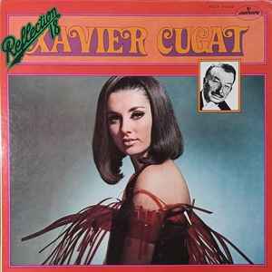 ・アーティスト Xavier Cugat ・タイトル Reflection 18 ・レーベル・型番 MERCURY FDX7009 ・フォーマット LPレコード ・コンディション(盤) 非常に良い(EX) ・コンディション(ジャケット) 良...