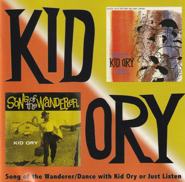 ・アーティスト Kid Ory ・タイトル Song Of The Wanderer / Dance With Kid Ory Or Just Listen ・レーベル・型番 Upbeat Jazz URCD241 ・フォーマット CD ・...