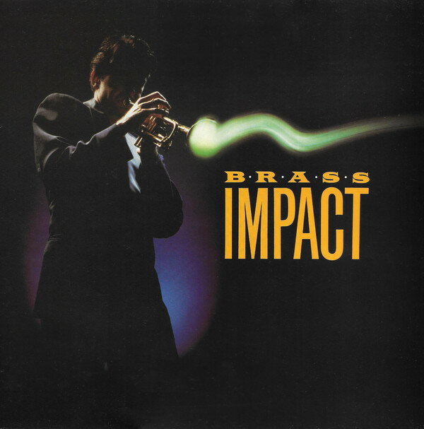 ・アーティスト Brass Impact ・タイトル Brass Impact ・レーベル・型番 Coda Records CODA12 ・フォーマット LPレコード ・コンディション(盤) 非常に良い(EX) ・コンディション(ジャケット...