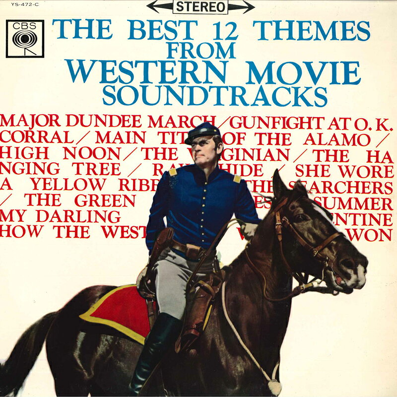 ・アーティスト Various ・タイトル Best 12 Themes From Western Movie Soundtracks ・レーベル・型番 CBS YS472C ・フォーマット LPレコード ・コンディション(盤) 良い (V...