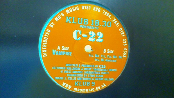 ・アーティスト C22 ・タイトル Vampire / Yes No Yes Yes No No Yes Oh Whatever ・レーベル・型番 Klub 18.30 KLUB9 ・フォーマット 12インチレコード ・コンディション(盤)...