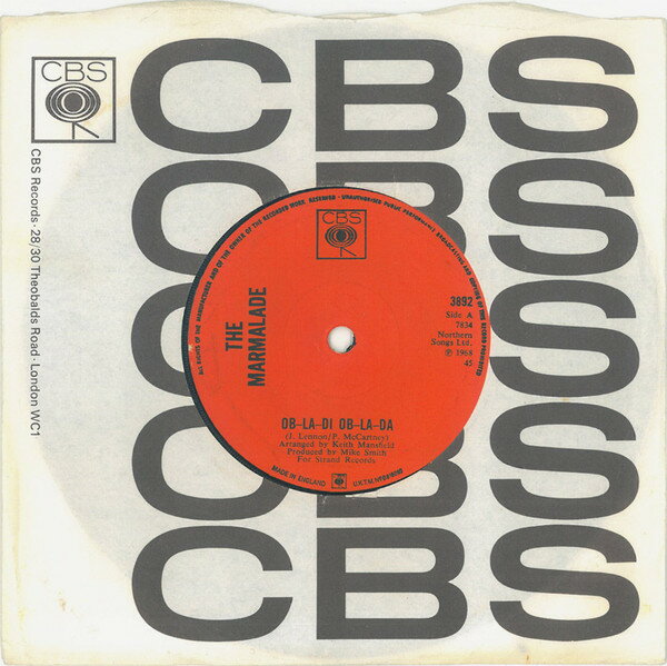 ・アーティスト The Marmalade ・タイトル Ob-La-Di Ob-La-Da ・レーベル・型番 CBS 3892 ・フォーマット 7インチレコード ・コンディション(盤) 良い (VG+) ・コンディション(ジャケット) 良い...