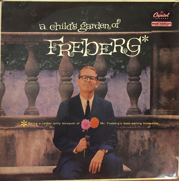 ・アーティスト Stan Freberg ・タイトル A Child's Garden Of Freberg ・レーベル・型番 Capitol Records T777 ・フォーマット LPレコード ・コンディション(盤) 非常に良い(EX...
