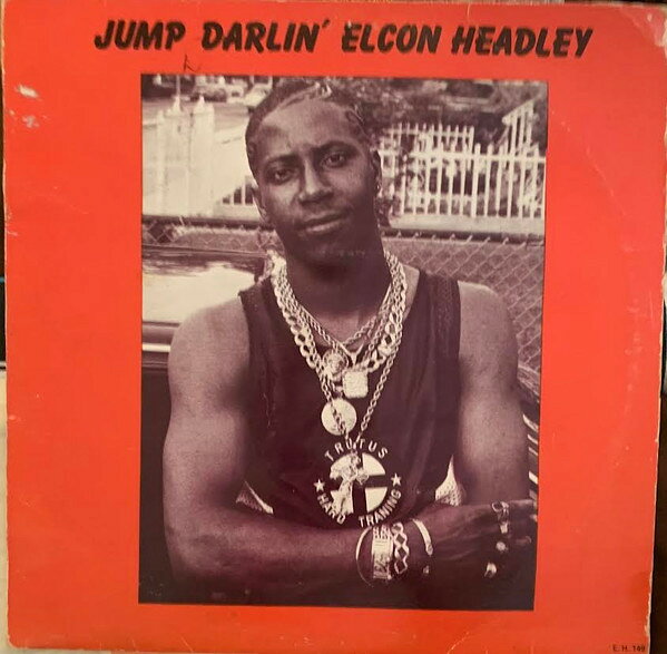 ・アーティスト Elcon Headley ・タイトル Jump Darlin' ・レーベル・型番 Charlo's Productions EH149 ・フォーマット 12インチレコード ・コンディション(盤) 良い (VG+) ・コンデ...