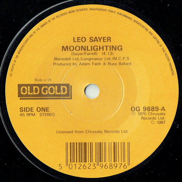 ・アーティスト Leo Sayer ・タイトル Moonlighting / Long Tall Glasses ・レーベル・型番 Old Gold OG9689 ・フォーマット 7インチレコード ・コンディション(盤) 良い (VG+) ...