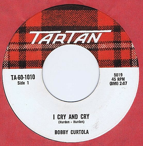 ・アーティスト Bobby Curtola ・タイトル I Cry And Cry / Big Time Spender ・レーベル・型番 Tartan TA601010 ・フォーマット 7インチレコード ・コンディション(盤) 良い (V...