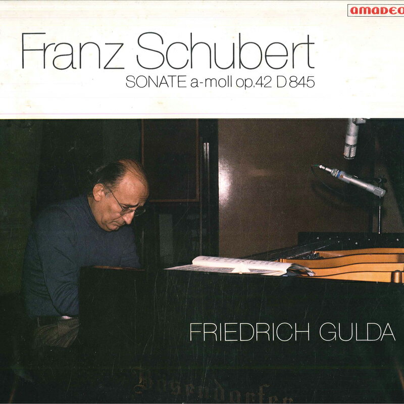 ・アーティスト Friedrich Gulda ・タイトル シューベルト : ピアノ ソナタ 第16番 イ短調 作品42 D845 他 ・レーベル・型番 AMADEO X7953 ・フォーマット LPレコード ・コンディション(盤) 非常に...