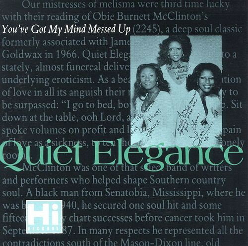 ・アーティスト Quiet Elegance ・タイトル You Got My Mind Messed Up ・レーベル・型番 Hi Records HIUKCD109 ・フォーマット CD ・コンディション(盤) 良い (VG+) ・コン...