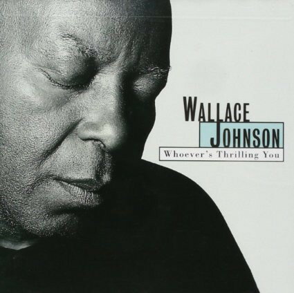・アーティスト Wallace Johnson ・タイトル Whoever's Thrilling You ・レーベル・型番 NYNO Records 96032 ・フォーマット CD ・コンディション(盤) 良い (VG+) ・コンディシ...