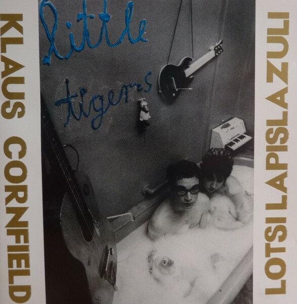 ・アーティスト Klaus Cornfield & Lotsi Lapislazuli ・タイトル Little Tigers ・レーベル・型番 Musical Tragedies TRAGEDYTWELVE ・フォーマット CD ・コンデ...