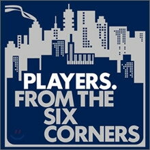 ・アーティスト Players ・タイトル From The Six Corners ・レーベル・型番 Victor VICP63395 ・フォーマット CD ・コンディション(盤) 良い (VG+) ・コンディション(ジャケット) ・コン...