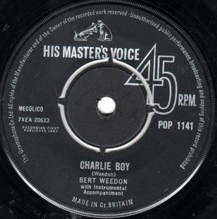 ・アーティスト Bert Weedon ・タイトル Charlie Boy / Night Cry ・レーベル・型番 His Master's Voice POP1141 ・フォーマット 7インチレコード ・コンディション(盤) 良い (V...