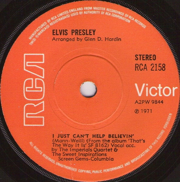 ・アーティスト Elvis Presley ・タイトル I Just Can't Help Believin' ・レーベル・型番 RCA Victor RCA2158 ・フォーマット 7インチレコード ・コンディション(盤) 良い (VG+...