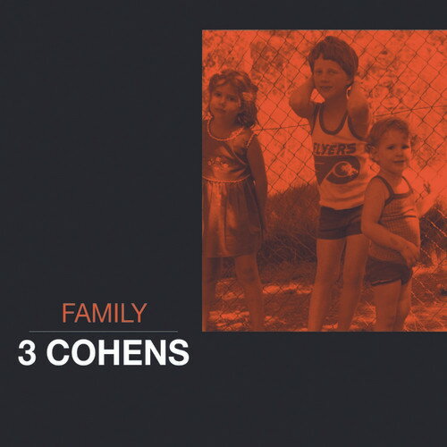 ・アーティスト 3 Cohens ・タイトル Family ・レーベル・型番 Anzic Records ANZ7002 ・フォーマット CD ・コンディション(盤) ほぼ新品 (M-) ・コンディション(ジャケット) ・コンディション(帯...
