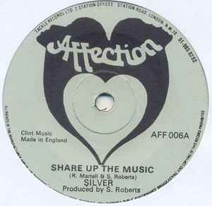 ・アーティスト Silver ・タイトル Share Up The Music / Imagine How Life Can Be ・レーベル・型番 Affection AFF006 ・フォーマット 7インチレコード ・コンディション(盤)...