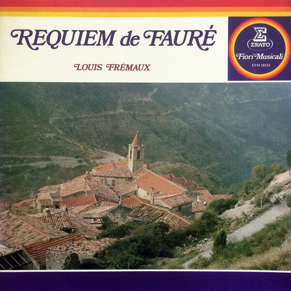 ・アーティスト Louis Fremaux, Orchestre National De L'Opera De Monte-Carlo ・タイトル Faure: Requiem ・レーベル・型番 ERATO EFM18025 ・フォーマット...