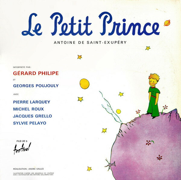 ・アーティスト Antoine De Saint-exupery ・タイトル Le Petit Prince ・レーベル・型番 Disques Festival FLD22 ・フォーマット LPレコード ・コンディション(盤) 良い (VG...