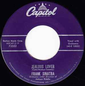 ・アーティスト Frank Sinatra ・タイトル Jealous Lover / You Forgot All The Words ・レーベル・型番 CAPITOL F3552 ・フォーマット 7インチレコード ・コンディション(盤)...