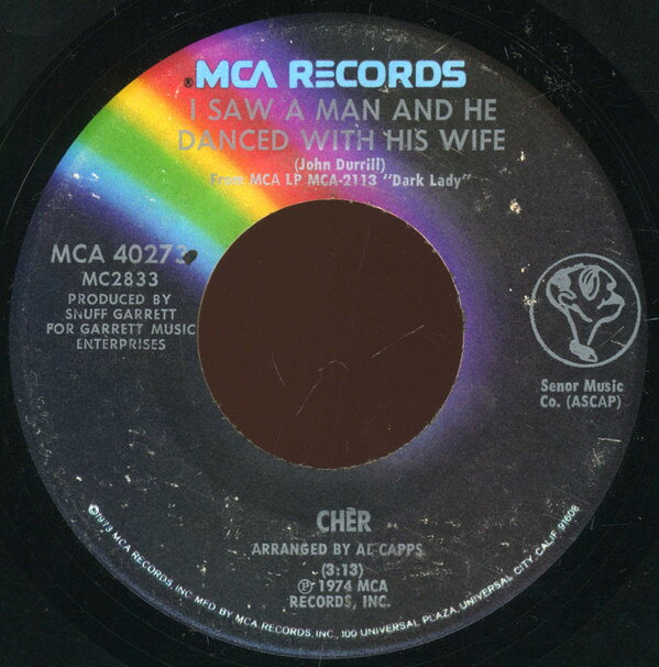 ・アーティスト Cher ・タイトル I Saw A Man And He Danced With His Wife ・レーベル・型番 MCA Records MCA40273 ・フォーマット 7インチレコード ・コンディション(盤) 可 ...
