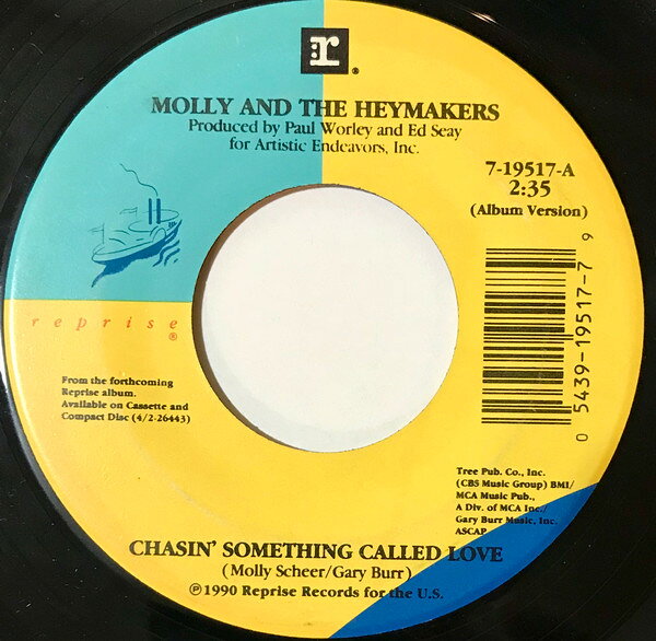 ・アーティスト Molly & The Heymakers ・タイトル Chasin' Something Called Love ・レーベル・型番 Reprise Records 719517 ・フォーマット 7インチレコード ・コンディ...