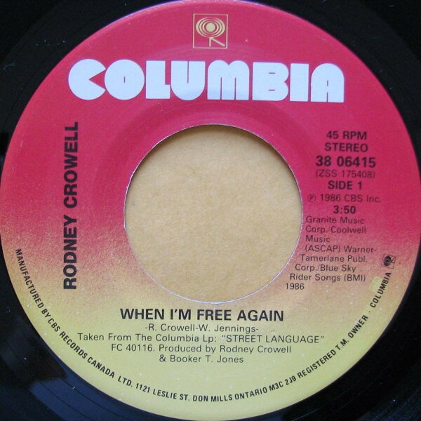 ・アーティスト Rodney Crowell ・タイトル When I'm Free Again ・レーベル・型番 Columbia 3806415 ・フォーマット 7インチレコード ・コンディション(盤) 非常に良い(EX) ・コンディシ...