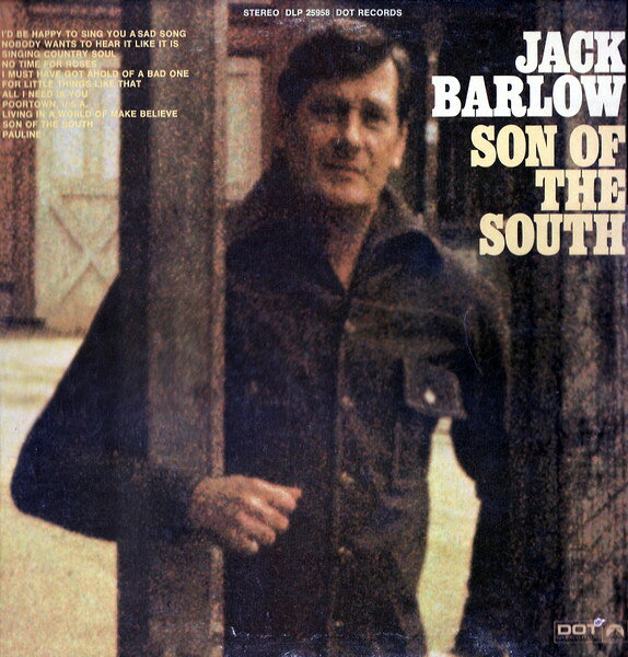 ・アーティスト Jack Barlow ・タイトル Son Of The South ・レーベル・型番 Dot Records DLP25958 ・フォーマット LPレコード ・コンディション(盤) 良い (VG+) ・コンディション(ジャ...