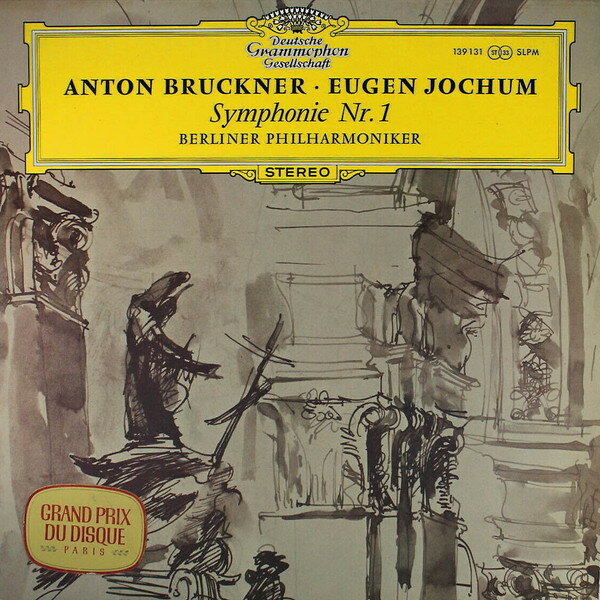 ・アーティスト Anton Bruckner ? Eugen Jochum ? Berliner Philharmoniker ・タイトル Symphonie Nr. 1 ・レーベル・型番 Deutsche Grammophon 13913...