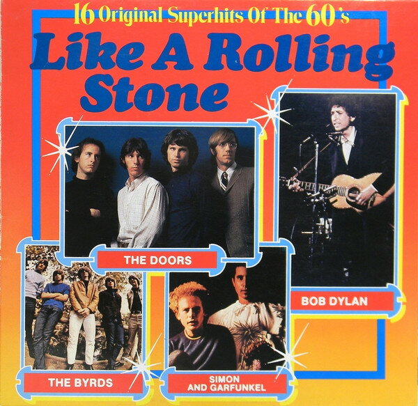 ・アーティスト Various ・タイトル Like A Rolling Stone - 16 Original Superhits Of The 60's ・レーベル・型番 Duchesse DD152004 ・フォーマット LPレコード...