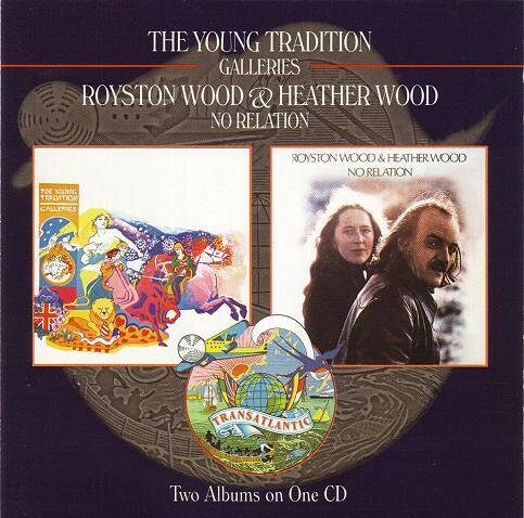 ・アーティスト Young Tradition, Royston Wood, Heather Wood ・タイトル Galleries / No Relation ・レーベル・型番 ESSENTIAL! ESMCD461 ・フォーマット C...