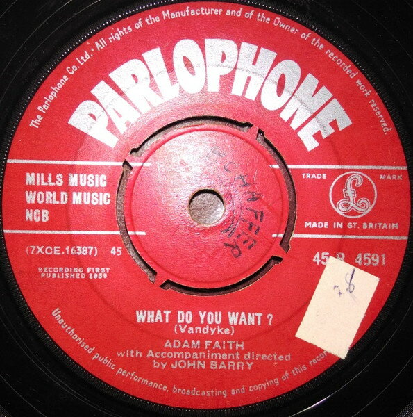 ・アーティスト Adam Faith ・タイトル What Do You Want? ・レーベル・型番 Parlophone 45R4591 ・フォーマット 7インチレコード ・コンディション(盤) 良い (VG+) ・コンディション(ジャ...