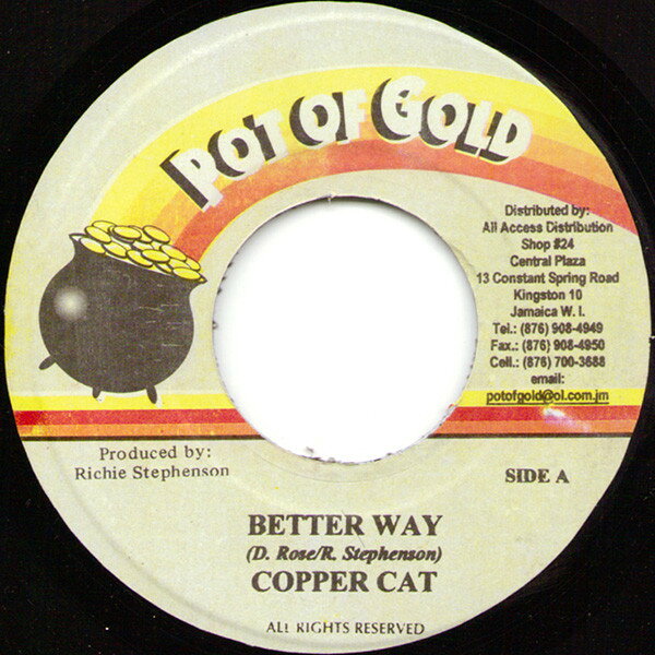・アーティスト Copper Cat ・タイトル Better Way ・レーベル・型番 Pot Of Gold NONE ・フォーマット 7インチレコード ・コンディション(盤) 良い (VG+) ・コンディション(ジャケット) ・コンデ...