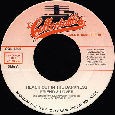 ・アーティスト Friend & Lover ・タイトル Reach Out In The Darkness / If Love Is In Your Heart ・レーベル・型番 COLLECTABLES COL4390 ・フォーマット ...
