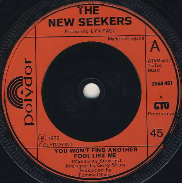 ・アーティスト New Seekers ・タイトル You Won't Find Another Fool Like Me ・レーベル・型番 Polydor 2058421 ・フォーマット 7インチレコード ・コンディション(盤) 良い (...