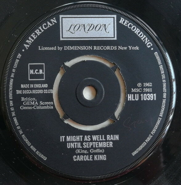 ・アーティスト Carole King ・タイトル It Might As Well Rain Until September ・レーベル・型番 London Records HLU10391 ・フォーマット 7インチレコード ・コンディシ...