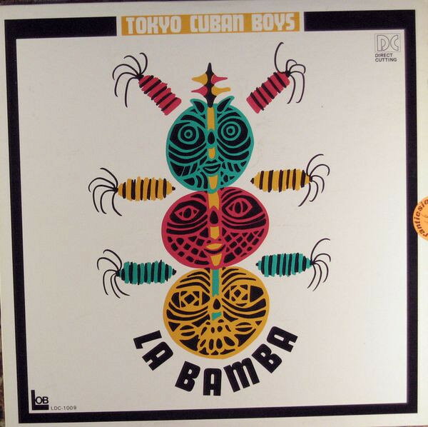 ・アーティスト 東京キューバン・ボーイズ ・タイトル La Bamba ・レーベル・型番 LOB LDC1009 ・フォーマット LPレコード ・コンディション(盤) 良い (VG+) ・コンディション(ジャケット) 良い (VG+) ・コ...