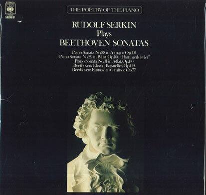 ・アーティスト Rudolf Serkin ・タイトル Beethoven: Piano Sonata No. 28 In A Major, Op. 101, No. 31 In A-Flat Major Op. 110, No. 29 I...