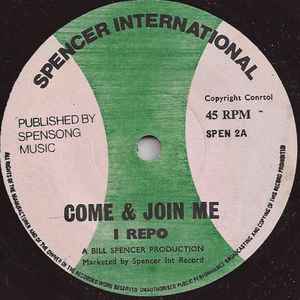 ・アーティスト I Repo ・タイトル Come & Join Me ・レーベル・型番 SPENCER INTERNATIONAL SPEN2 ・フォーマット 7インチレコード ・コンディション(盤) 非常に良い(EX) ・コンディション...